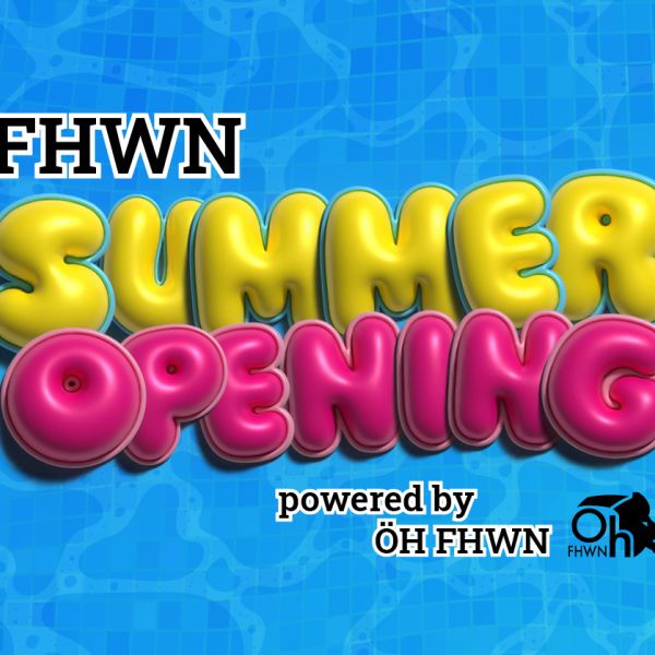 Summer Opening der FHWN powered by ÖH FHWN | FH Wiener Neustadt